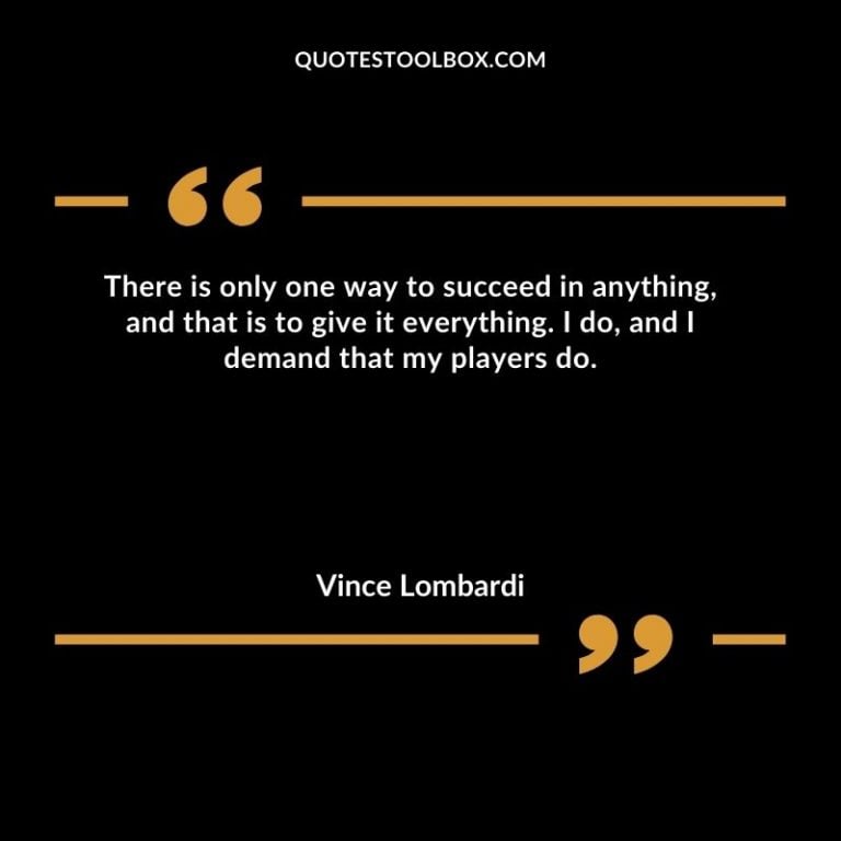 63 Legendary Vince Lombardi Quotes (Determination)
