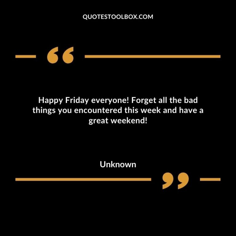 81 Friday Quotes (For a Great Day)