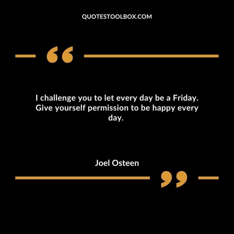 81 Friday Quotes (For a Great Day)