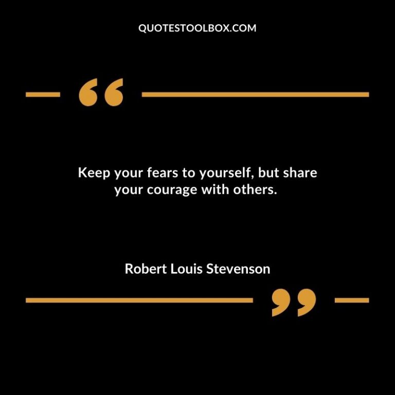 139 Courage Quotes (For Confidence)