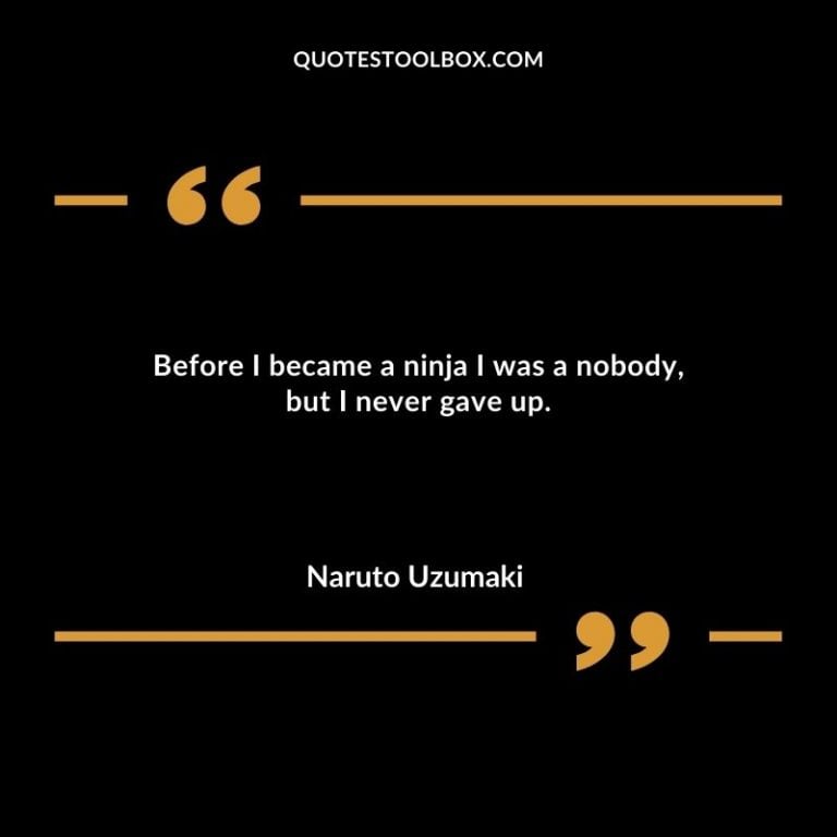 95 Never Give Up Naruto Quotes