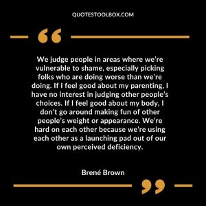 55 Brené Brown Quotes on Shame