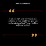 100 Congratulations on Weight Loss Quotes