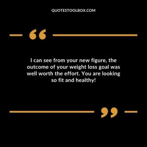 100 Congratulations on Weight Loss Quotes