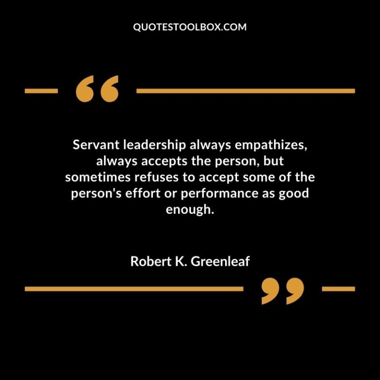 107 Servant Leadership Quotes
