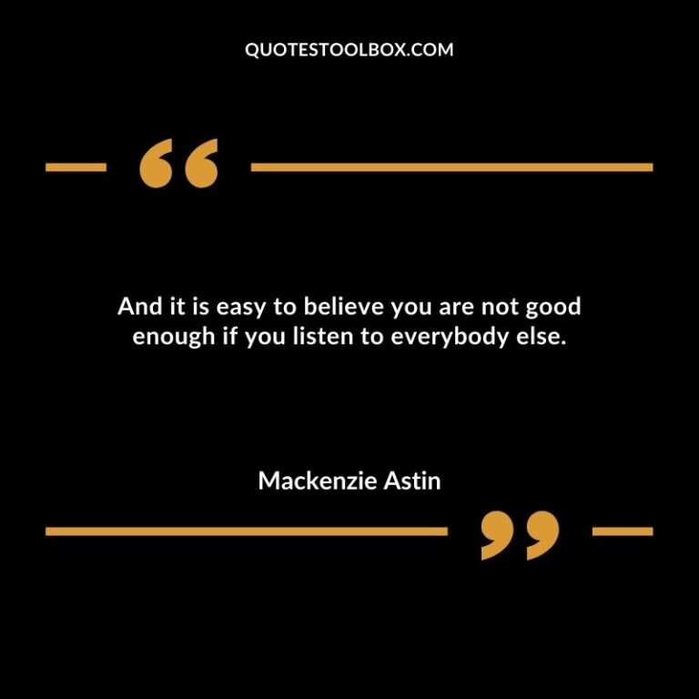 119 Sometimes Your Best isn't Good Enough Quotes