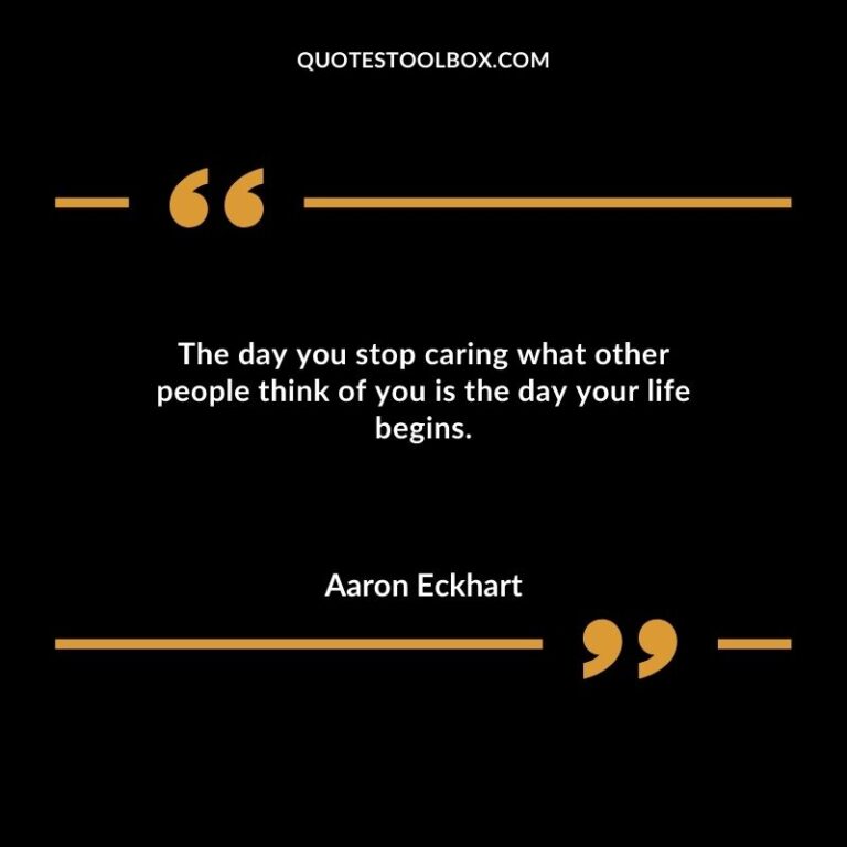 115 Stop Worrying About Others Quotes (Inspire)
