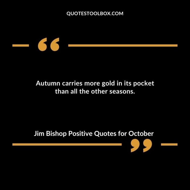 170 Best Positive Quotes for October 2024 (Welcoming)