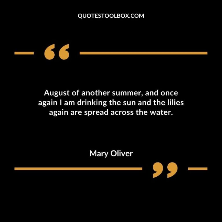 105 Positively Perfect August 2025 Quotes (Celebrate)