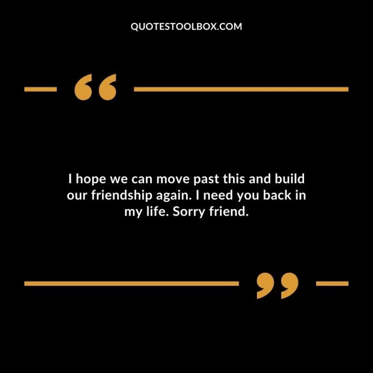 185 Friendship Apology Forgiveness Quotes (Sincere)