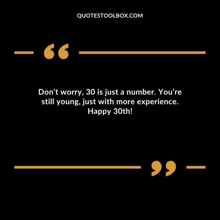 267 Inspirational Happy 30th Birthday Quotes (Wishes)