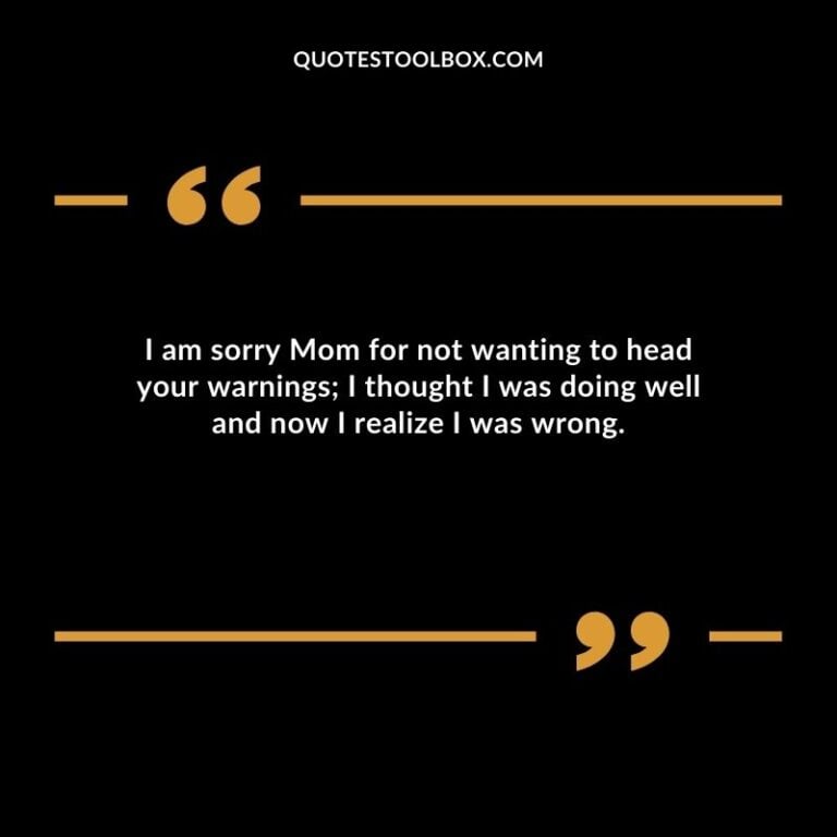 199 Apology Sorry Mom Forgive Me Quotes (Sweetest)