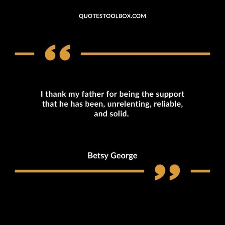 207 Warm Father Quotes from Daughter (Inspirational)