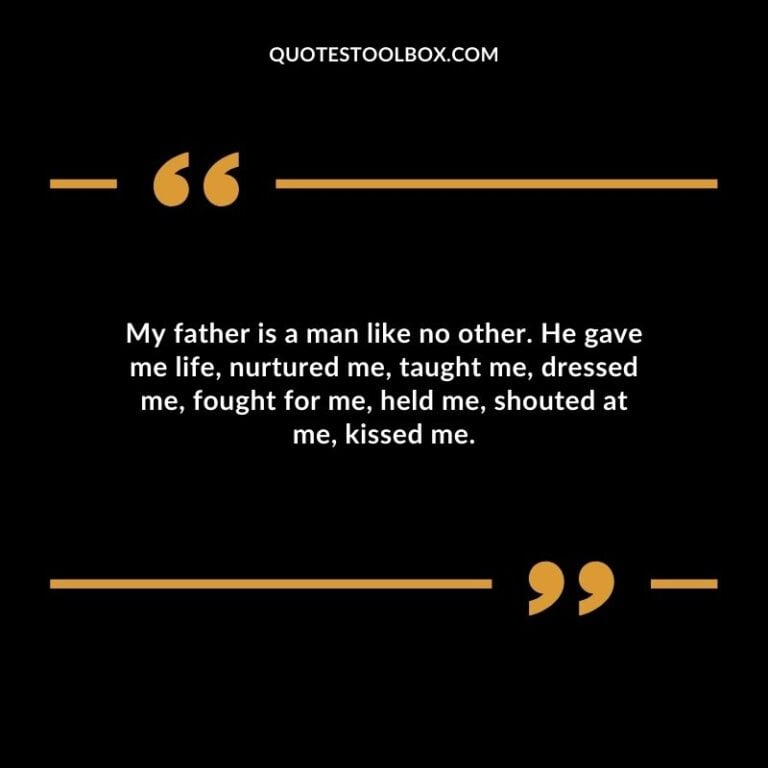 207 Warm Father Quotes from Daughter (Inspirational)