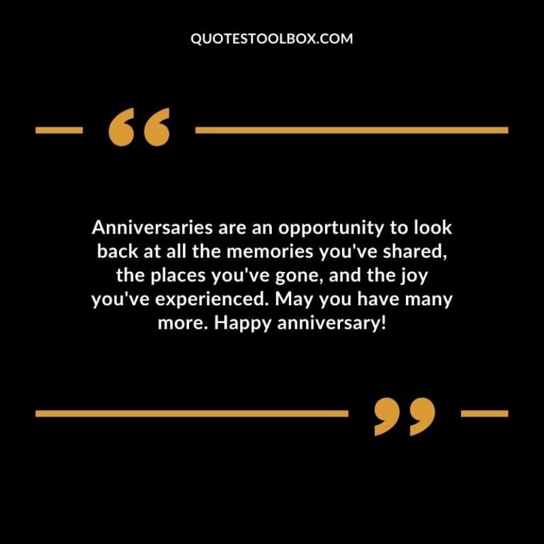 191 Inspirational Anniversary Quotes for Friends