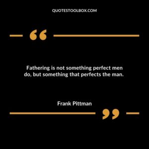 207 Inspirational Quotes from Dad to Daughter (Sweet)