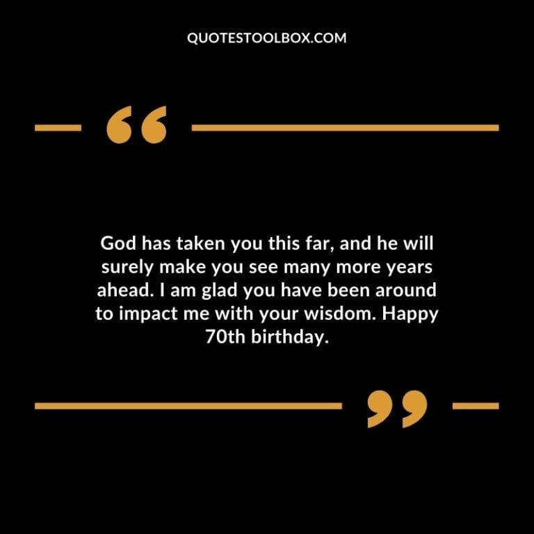215 Best Happy 70th Birthday Quotes (Inspirational)