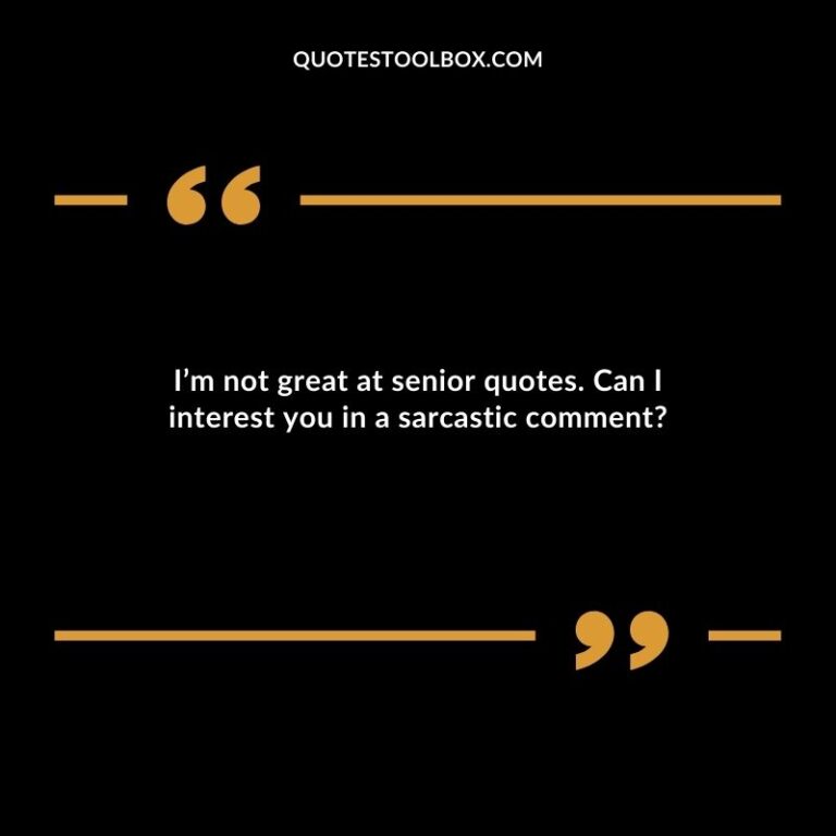 277 Unforgettable Senior Class Quotes (2025 Yearbook)
