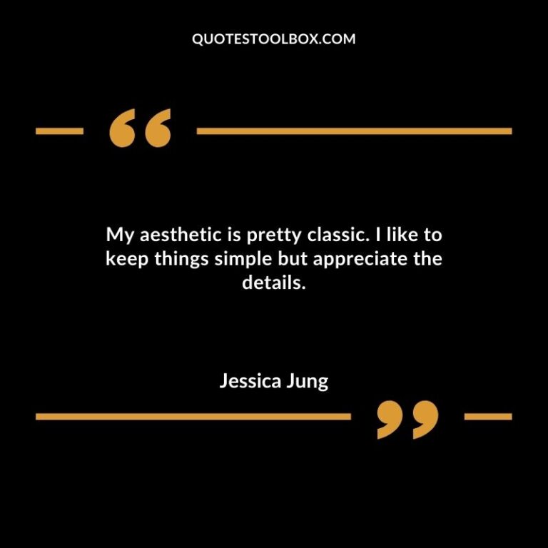 185 Meaningful Aesthetic Quotes and Ideas (Beautiful)