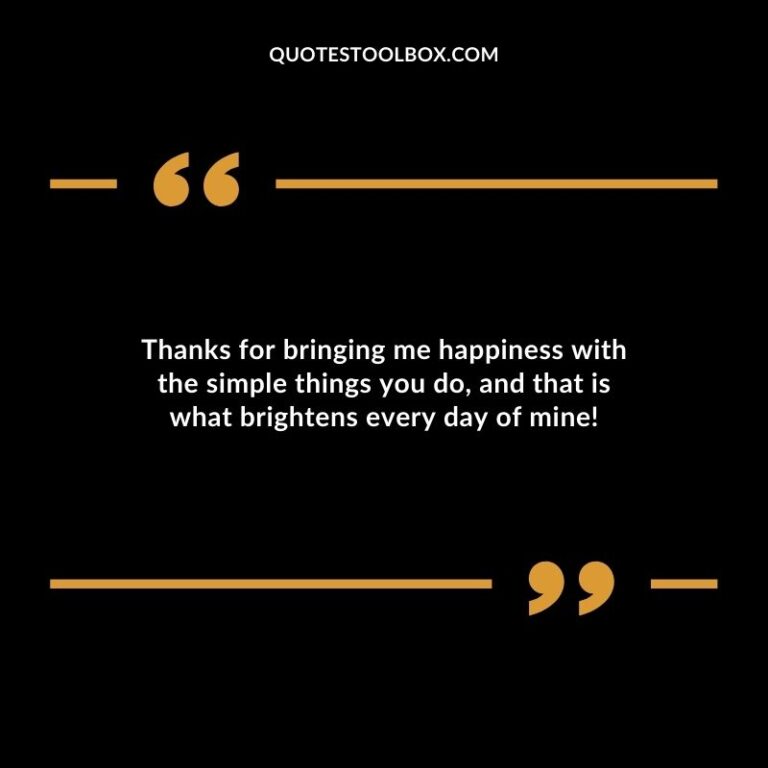 237 Perfect You Bring Me Happiness Quotes (Smile)