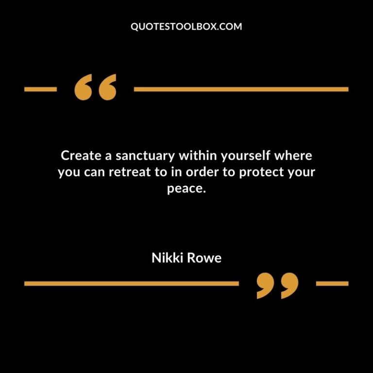 179 Quotes About Protecting Your Peace (Serenity)