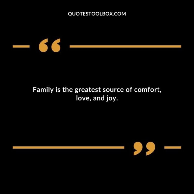 233 Best Family Inspirational Quotes (Heart-Warming)