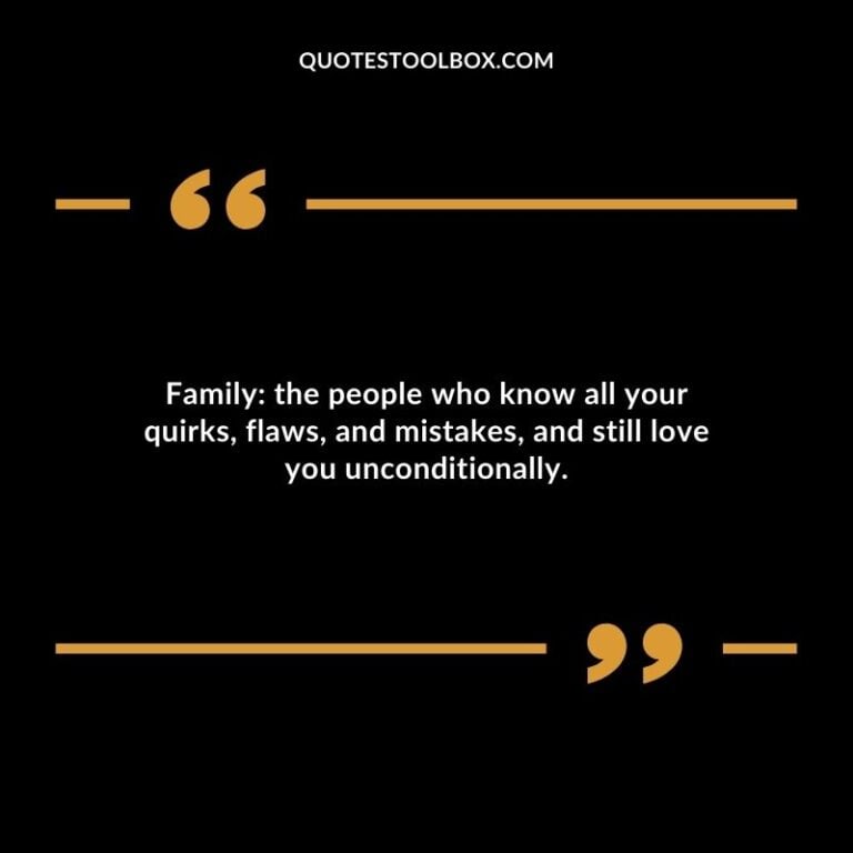 233 Best Family Inspirational Quotes (Heart-Warming)