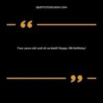 170 Cute 4 Year Old Birthday Quotes (and Messages)