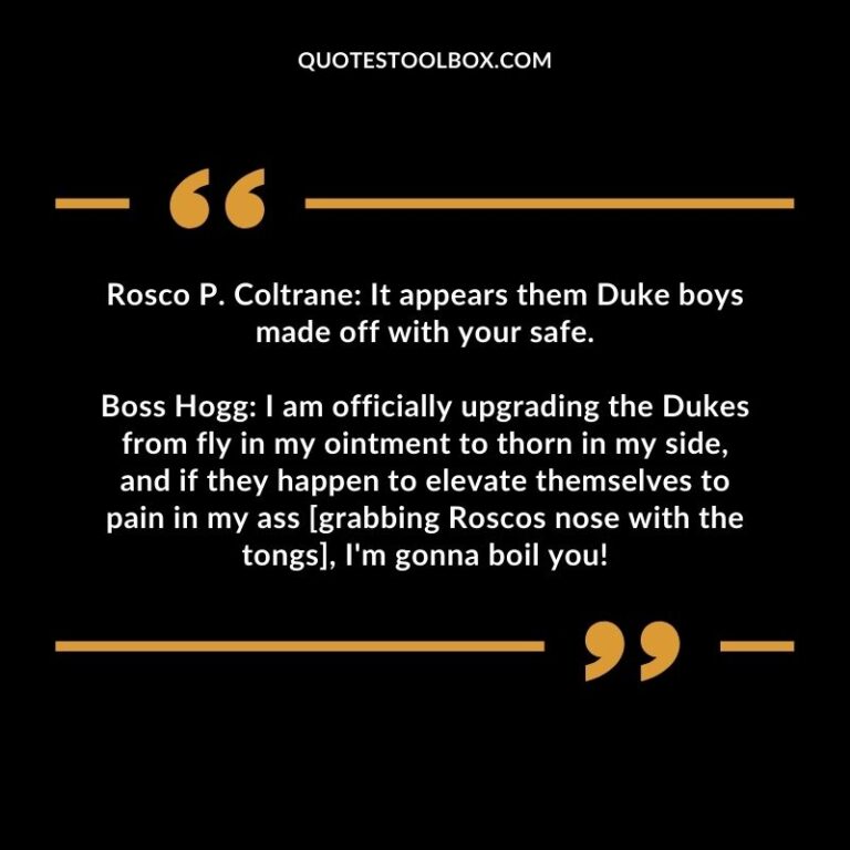 49 Top Hilarious Roscoe P. Coltrane Quotes (LOL)