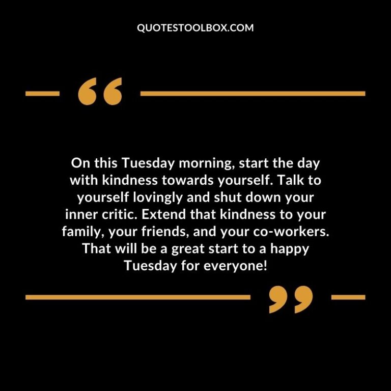 173 Good Morning Happy Tuesday Inspirational Quotes