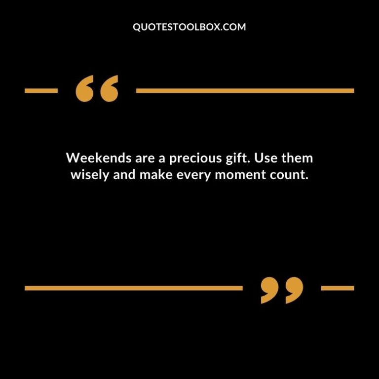 211 Top Relaxing Friday Weekend Quotes (Unwind)