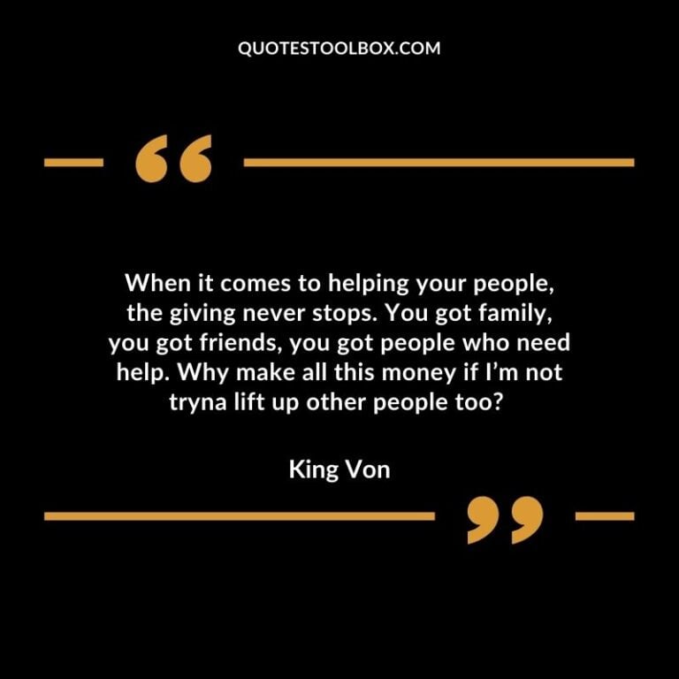 95 Memorable King Von Inspirational Quotes (Music)