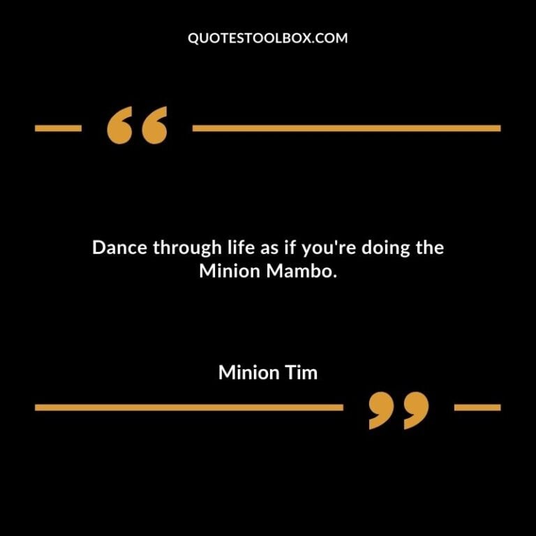 139 Best Funny & Inspirational Minion Quotes (Love)