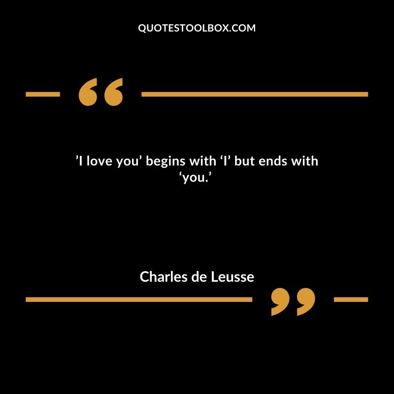 ’I love you’ begins with ‘I’ but ends with ‘you.’