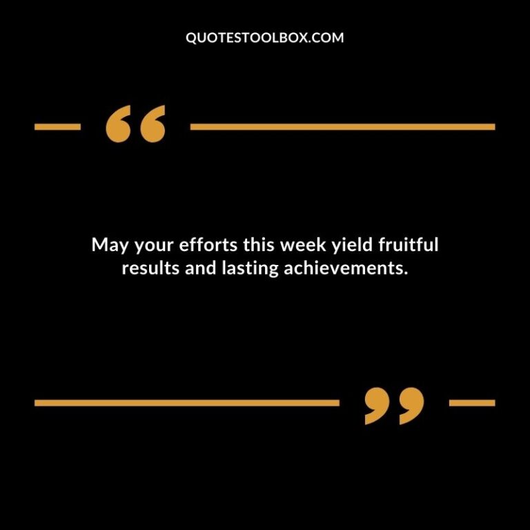 161 Exceptional and Inspirational New Week Blessings