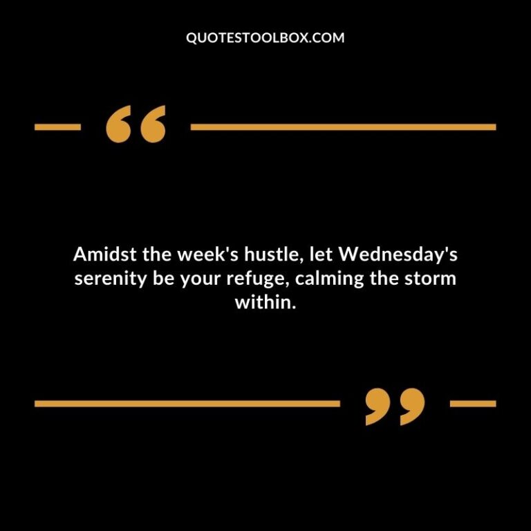 119 Worry Free Wednesday Quotes (Ultimate List)