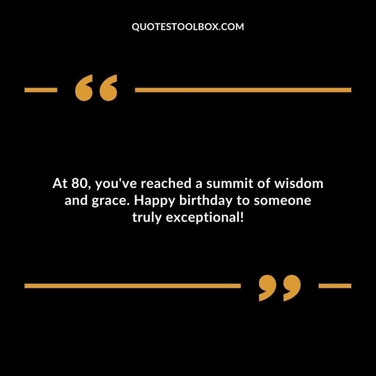 181 Happy 80th! 80th Birthday Quotes Inspirational