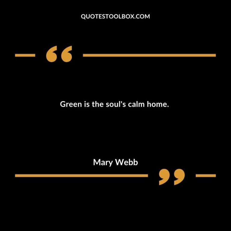 135 Green Positive Quotes for Inspiration and Renewal