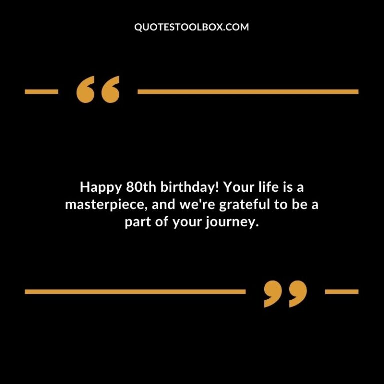 181 Happy 80th! 80th Birthday Quotes Inspirational