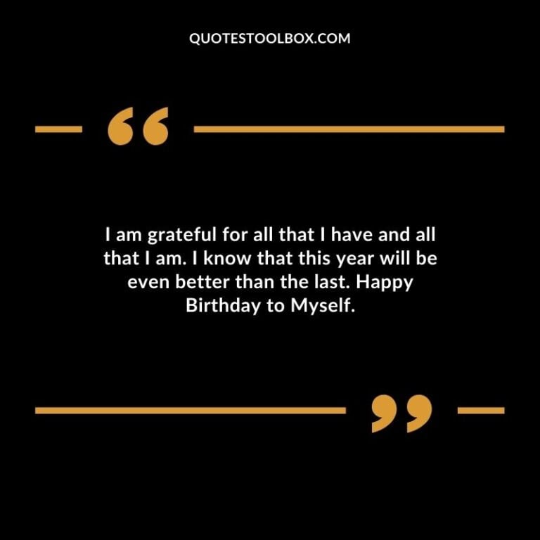 203 Inspirational Birthday Quotes for Myself (Enjoy!)