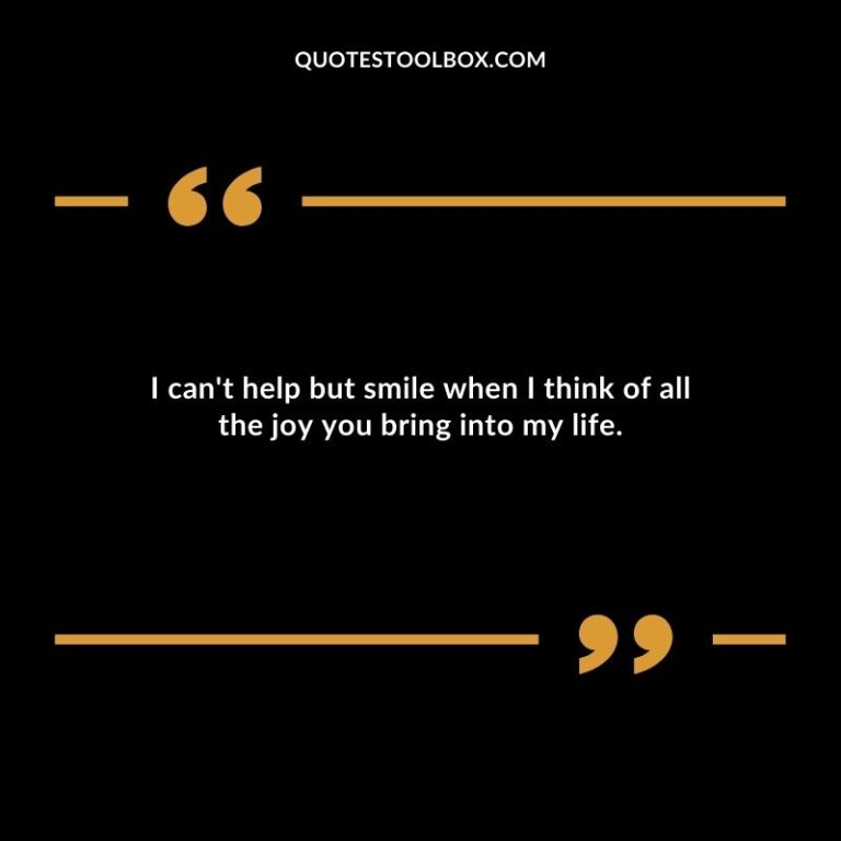 175 Greatest Thank You for Making Me Smile Quotes