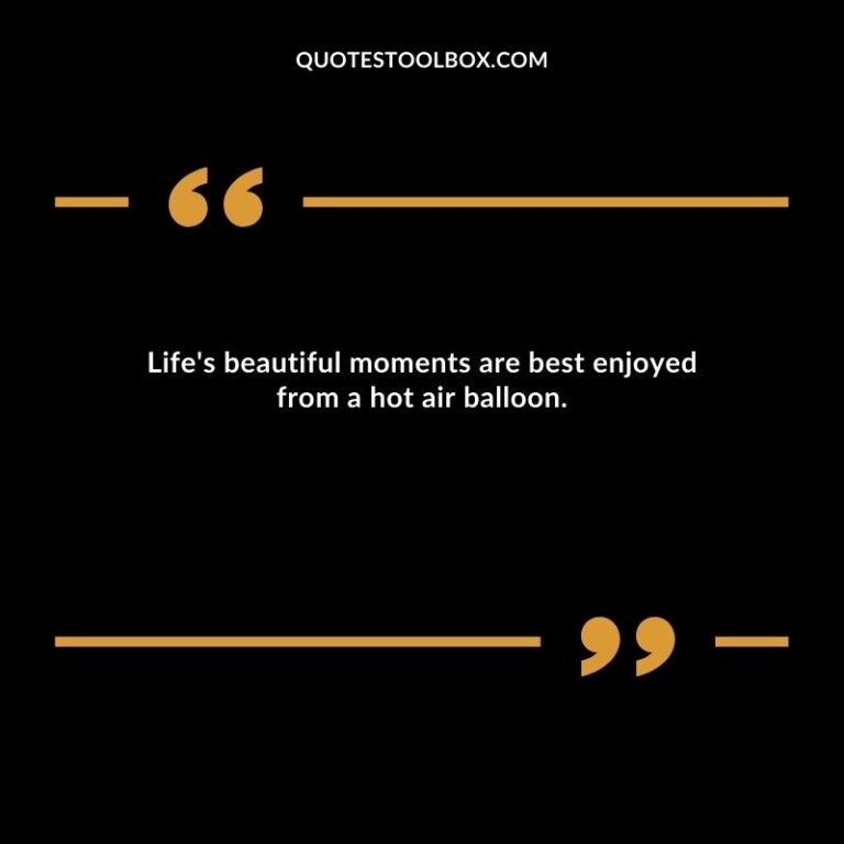 163 Top Positive Hot Air Balloon Quotes (Rise)
