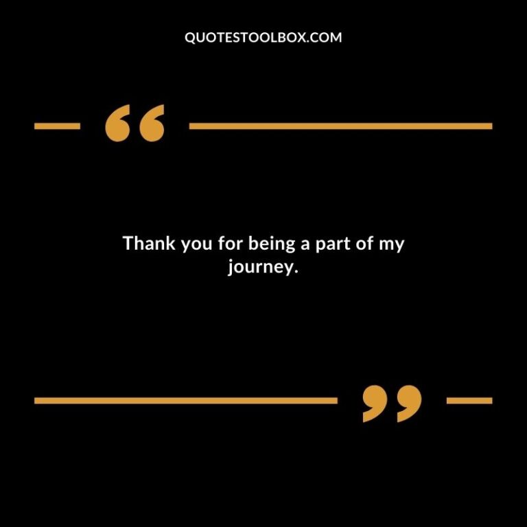 175 Greatest Thank You for Making Me Smile Quotes