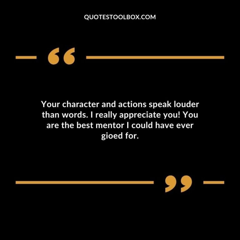 141 Inspirational Appreciation Mentor Quotes (Praise)