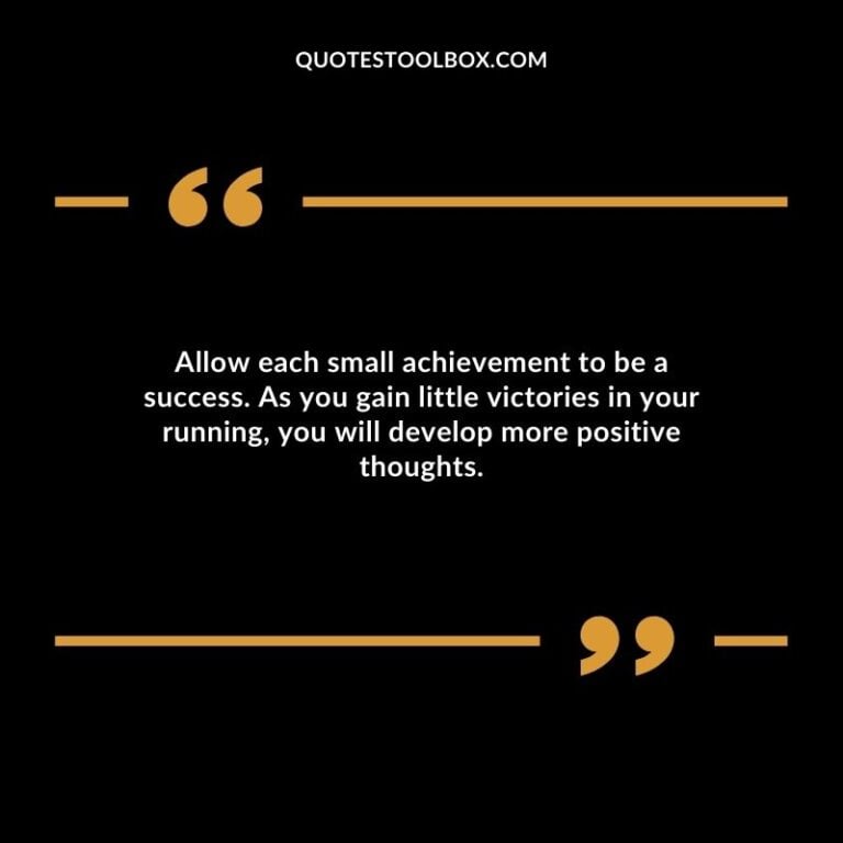 105 Positivity Small Victories Quotes (Motivate You)