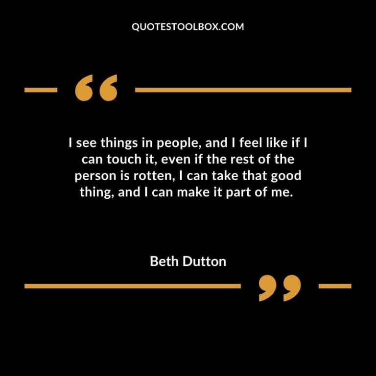 85 Inspirational Beth Dutton Quotes (Spirit & Will)