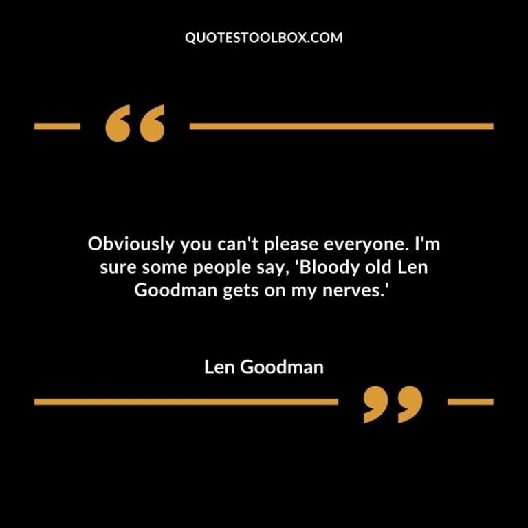 83 Inspirational You Can't Please Everyone Quotes