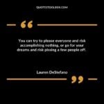 83 Inspirational You Can't Please Everyone Quotes