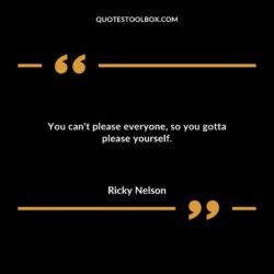 83 Inspirational You Can't Please Everyone Quotes