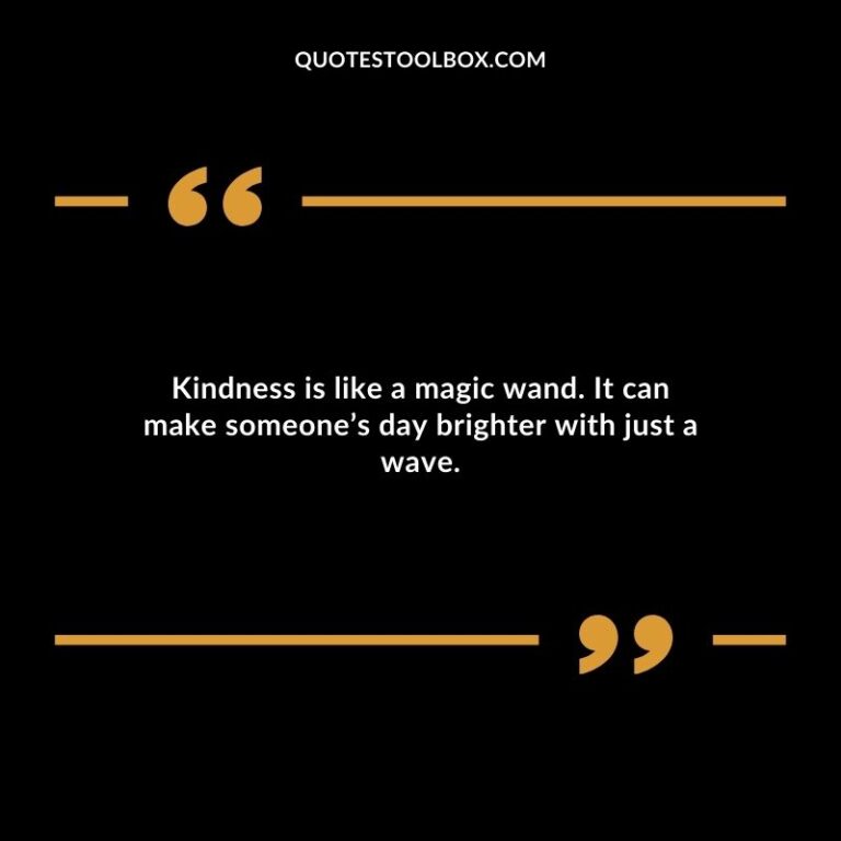 211 Quotes About Kindness for Kids (A Better Tomorrow)